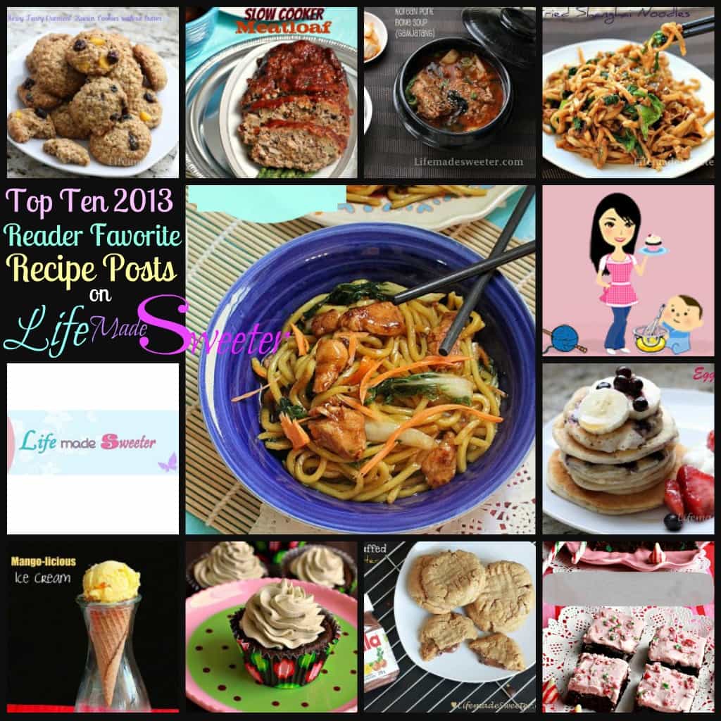 Top Ten 2013 Reader Favorite Recipe Posts on Life Made Sweeter